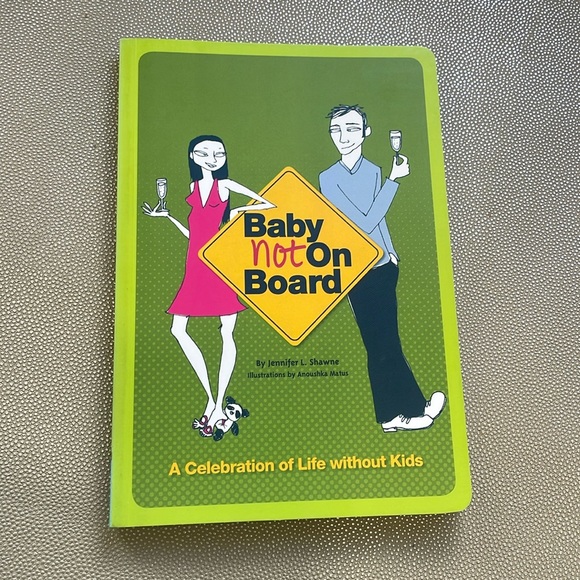 Chronicle Books | Other | Baby Not On Board A Celebration Of Life ...